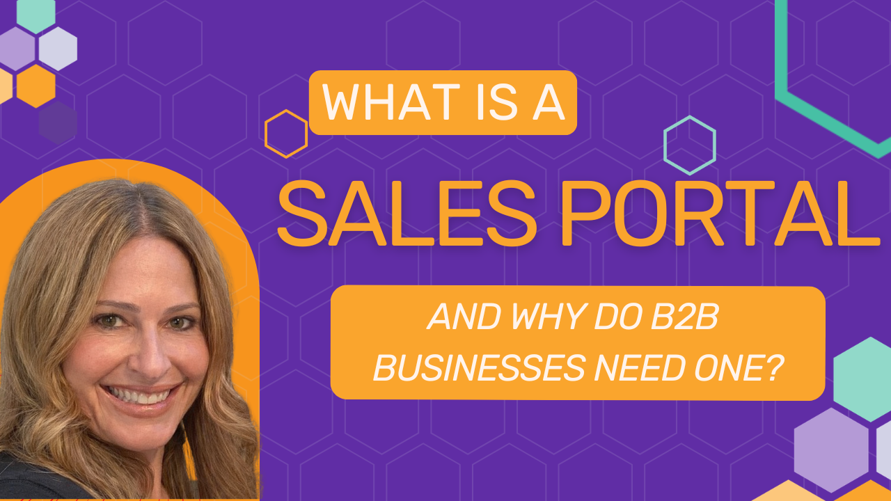 What is A Sales Portal, And Why Do B2B Businesses Need One?